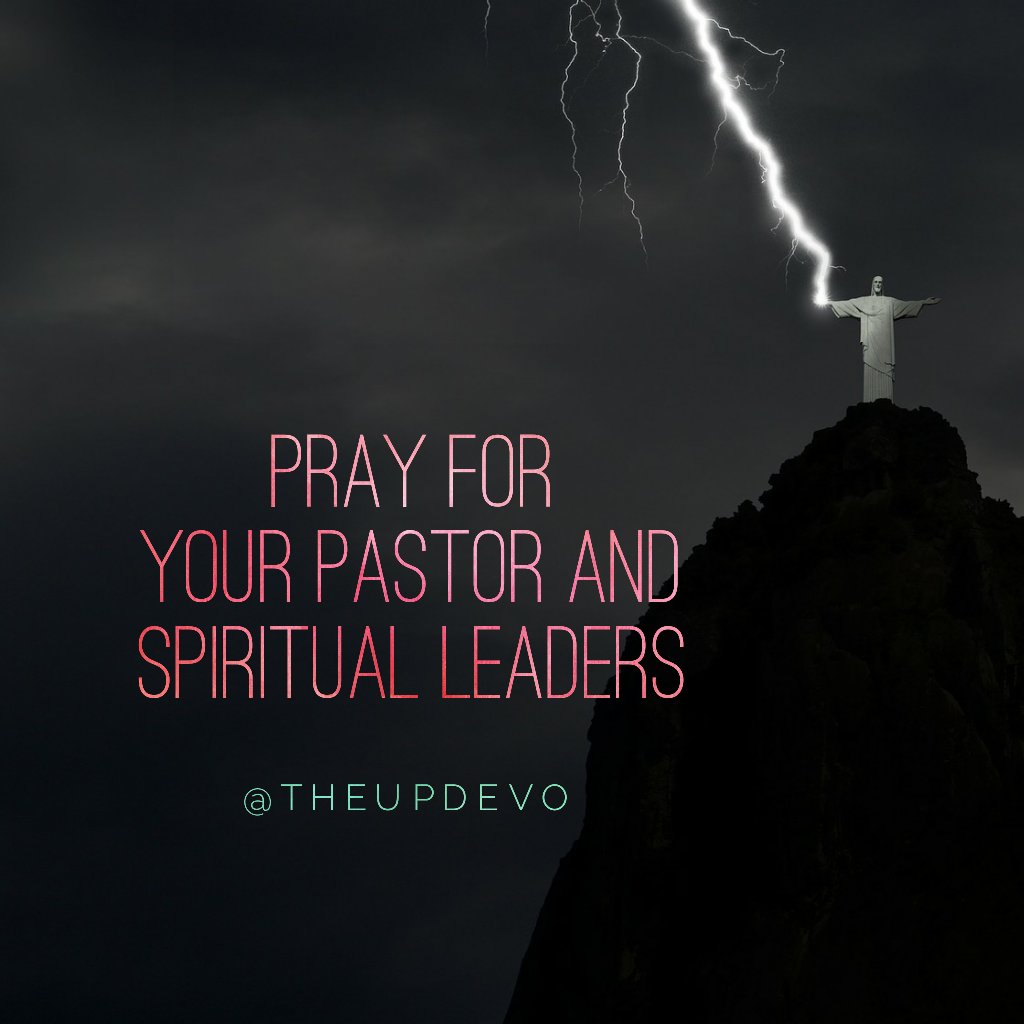 For your pastor and spiritual leaders | The Up Devotional