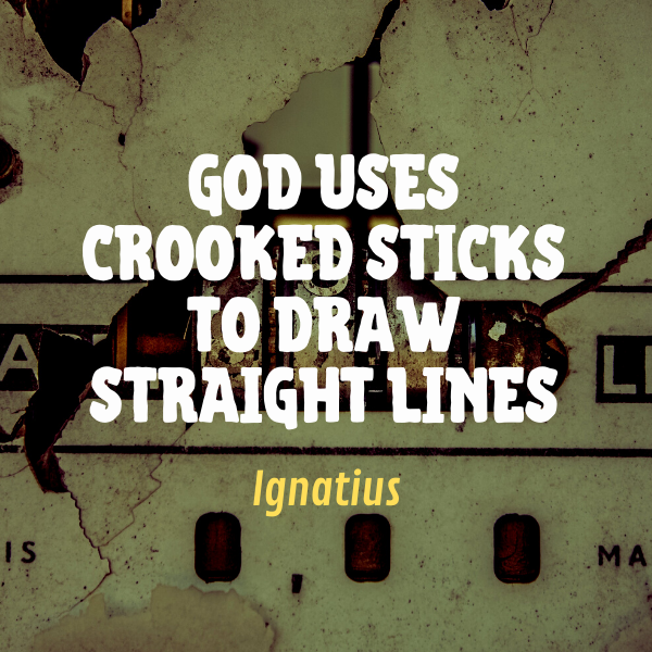 God uses crooked sticks | The Up Devotional
