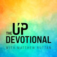 The king has one more move | The Up Devotional